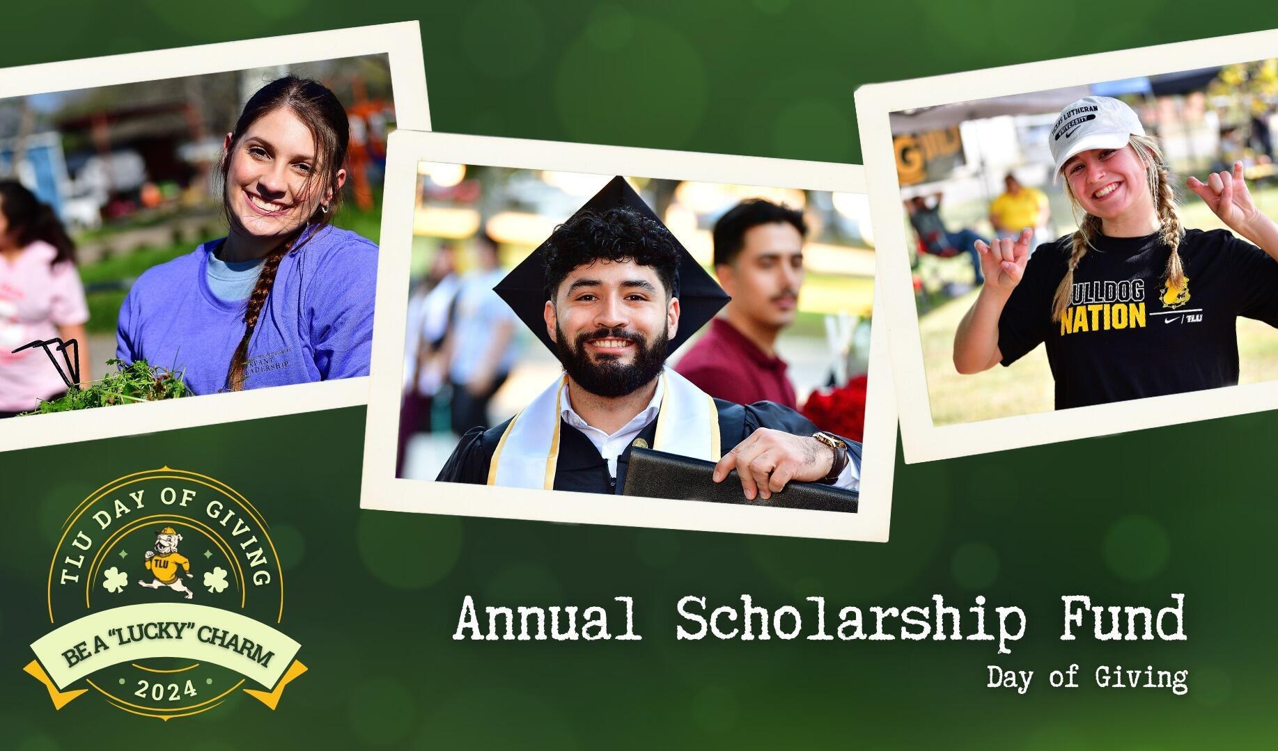 Annual Scholarship Fund - old - Texas Lutheran University Giving Day