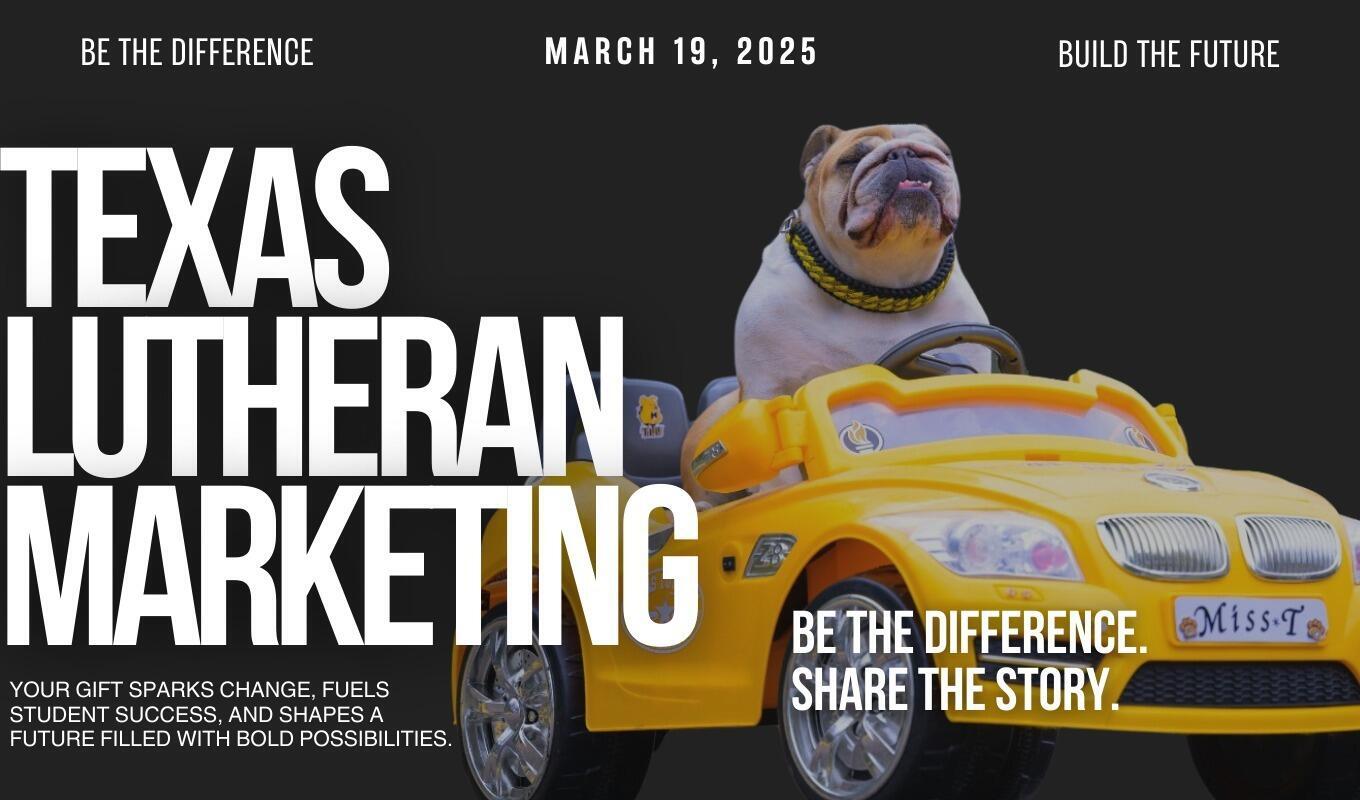 TLU Marketing - Texas Lutheran University Giving Day