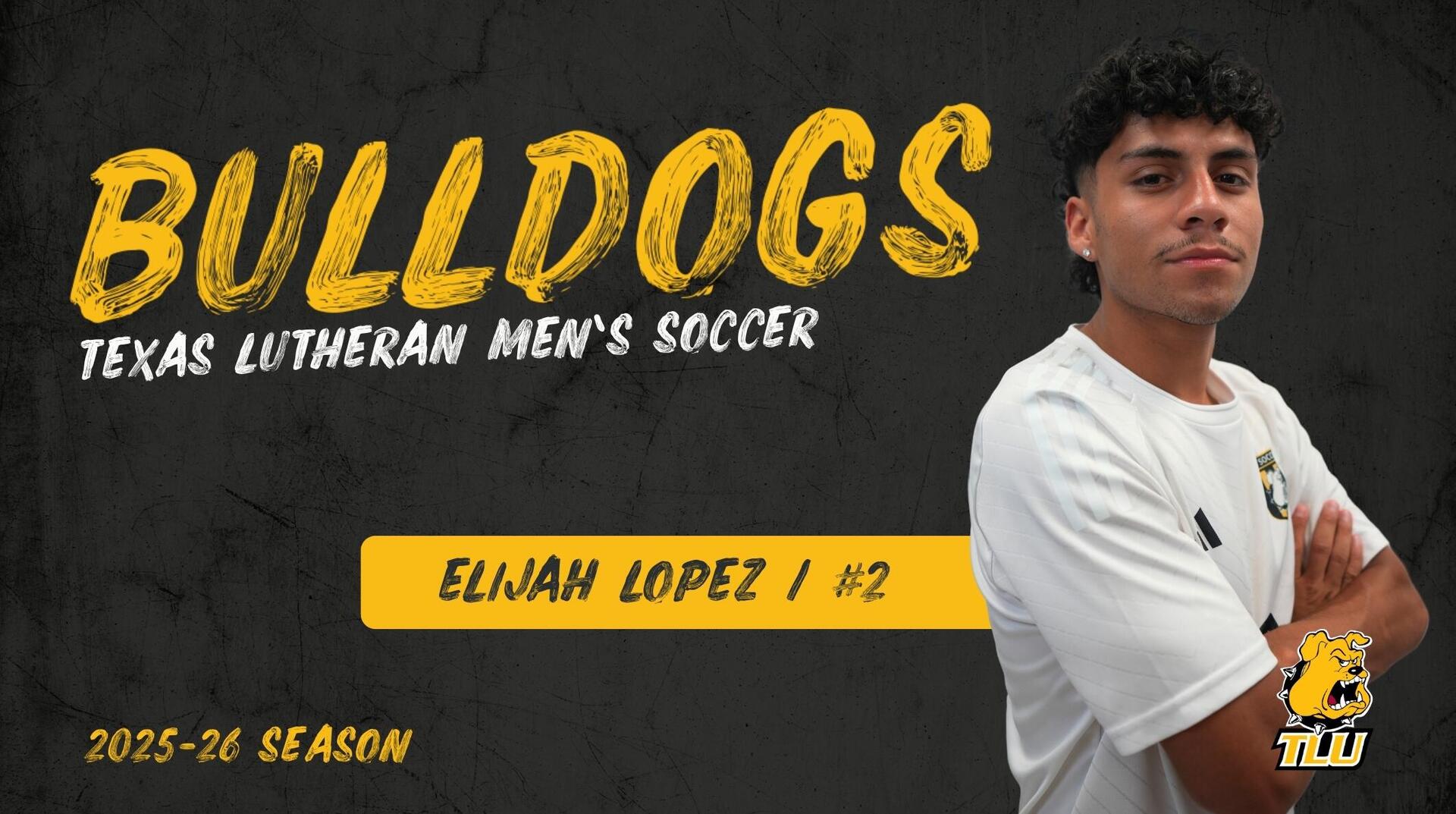 Elijah Lopez - Texas Lutheran University Crowdfunding